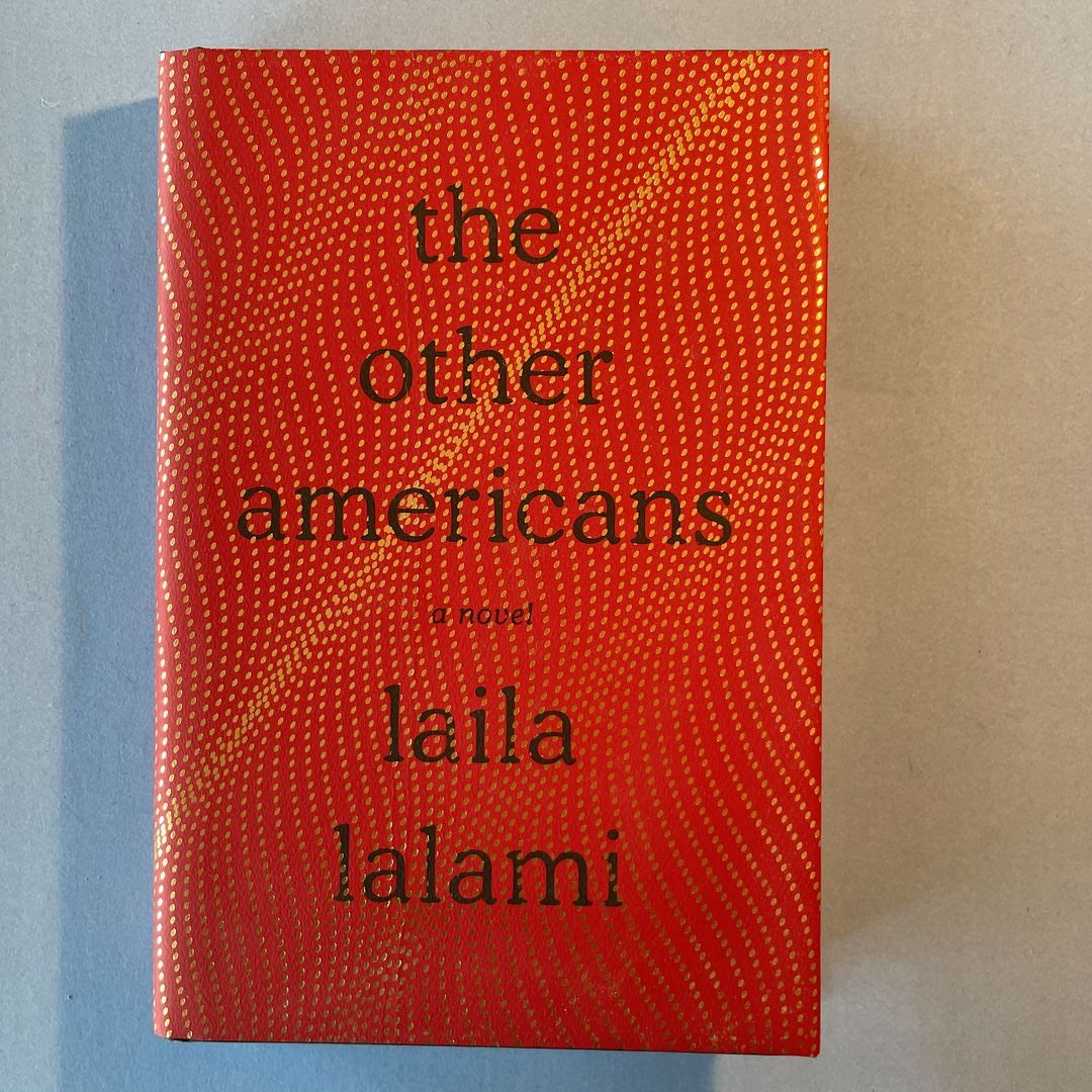 The Other Americans by Laila Lalami