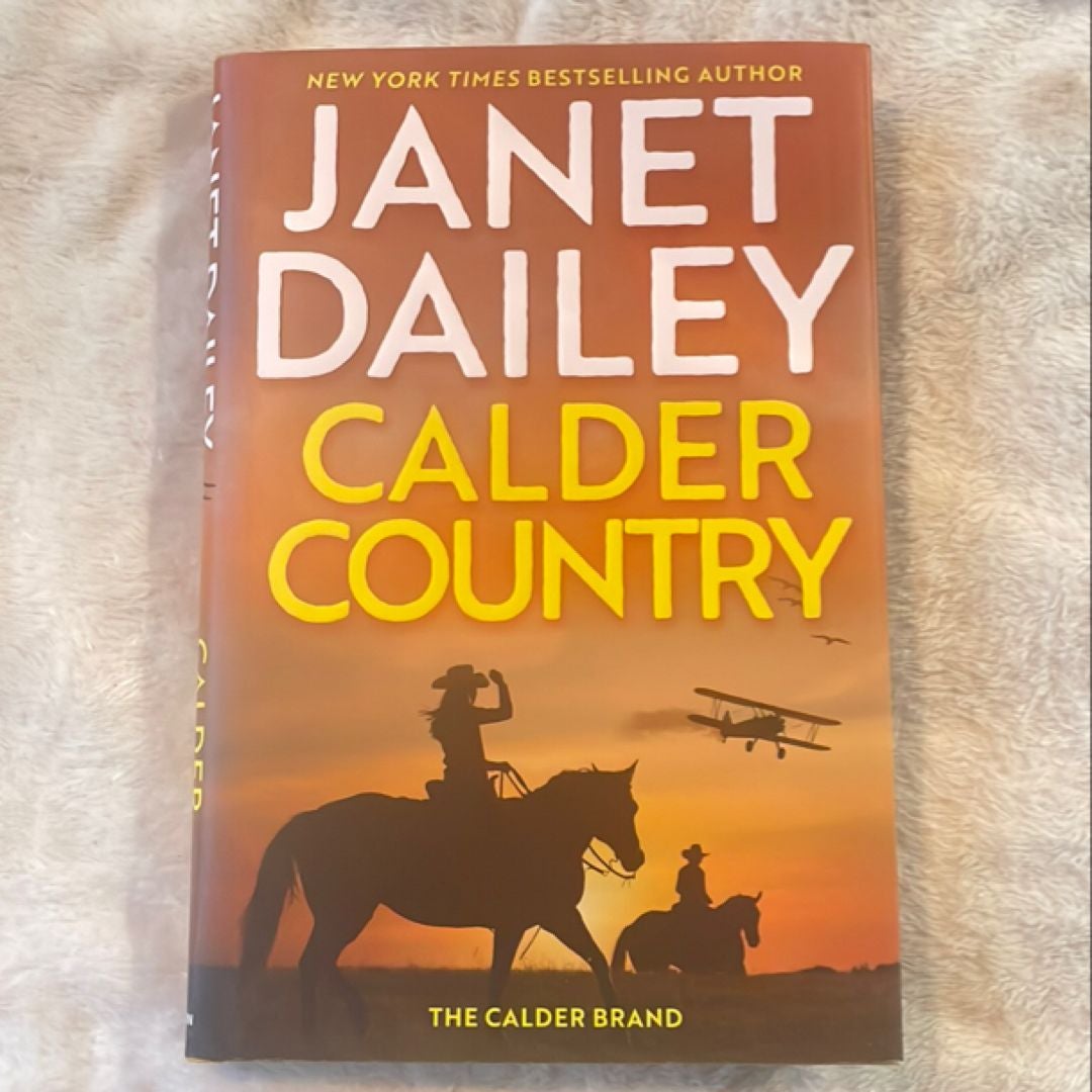Calder Country by Janet Dailey