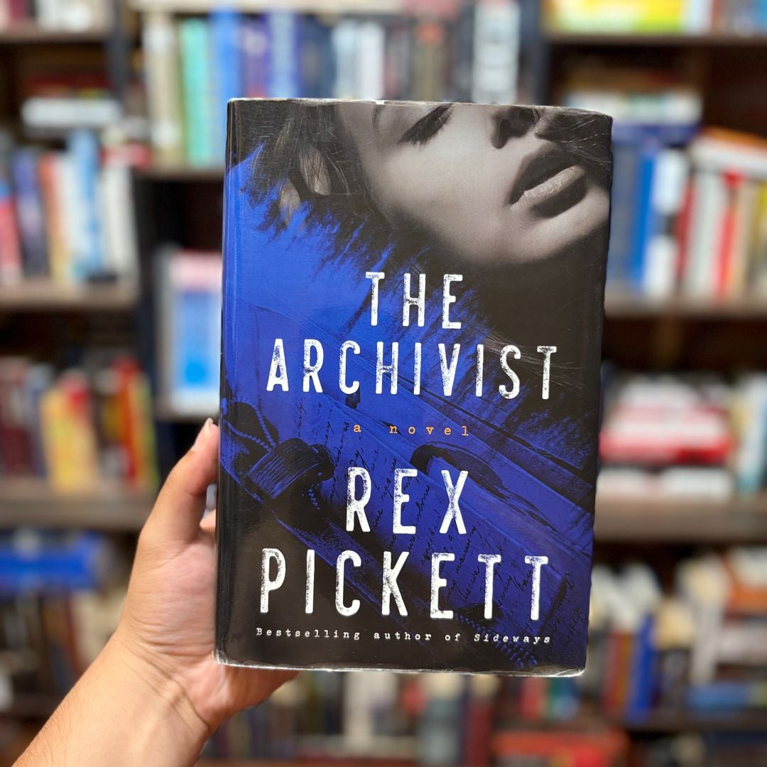 The Archivist by Rex Pickett, Hardcover | Pangobooks