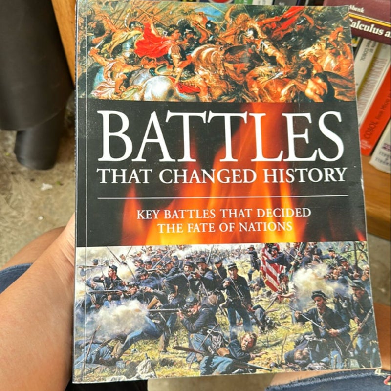 Battles That Changed History by Rupert Butler