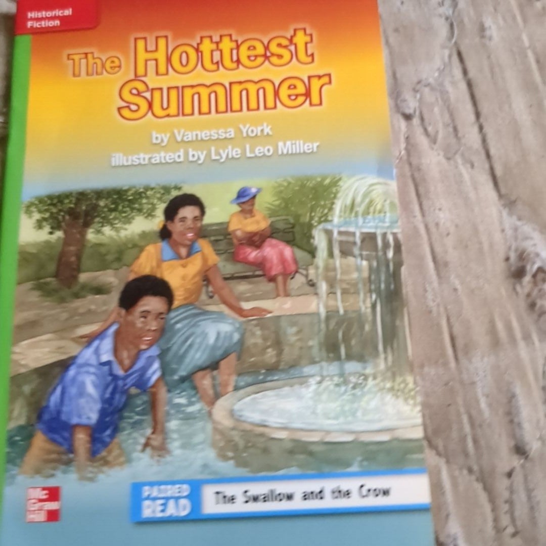 Reading Wonders Leveled Reader the Hottest Summer: Beyond Unit 6 Week 2 ...