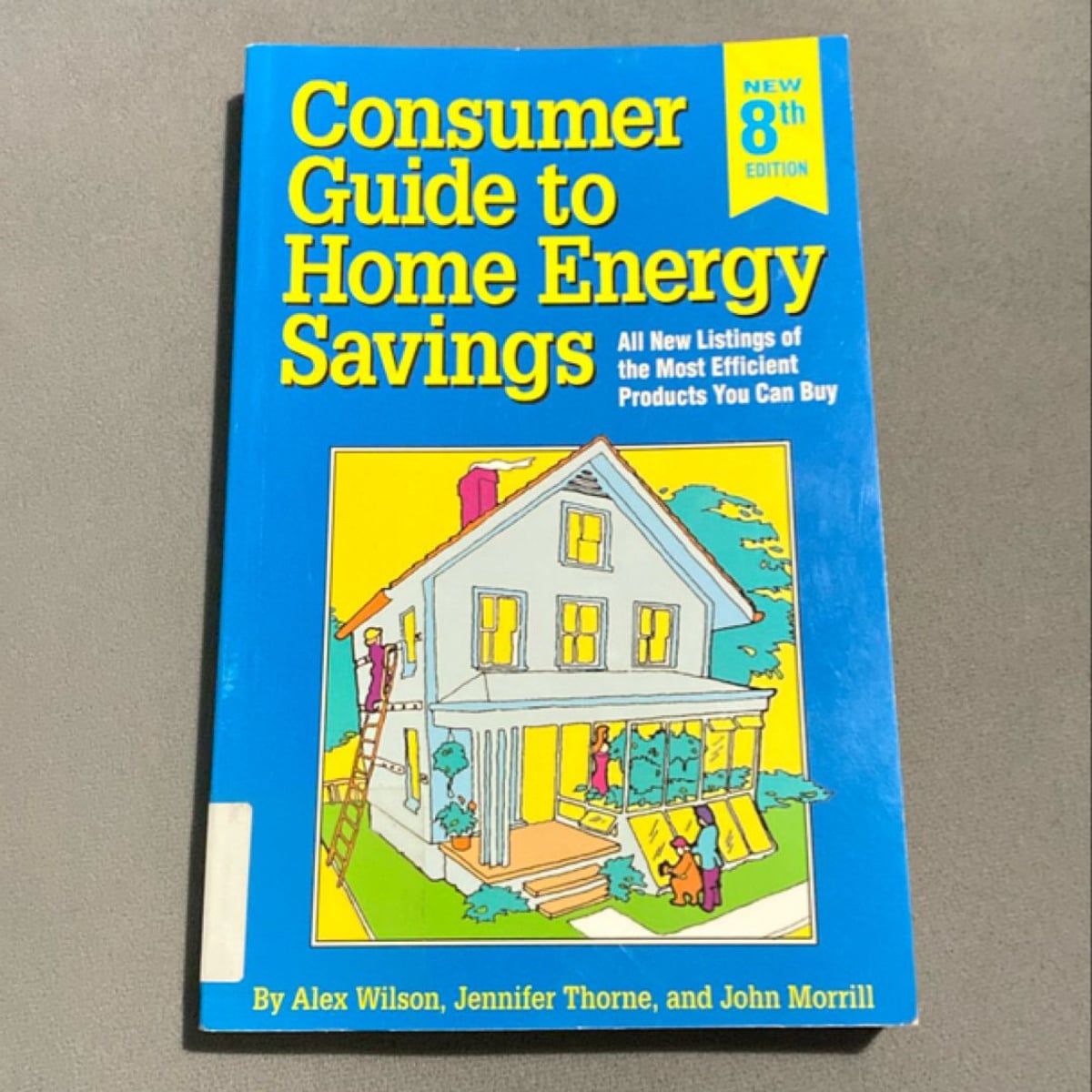 Consumer Guide to Home Energy Savings by American Council American ...