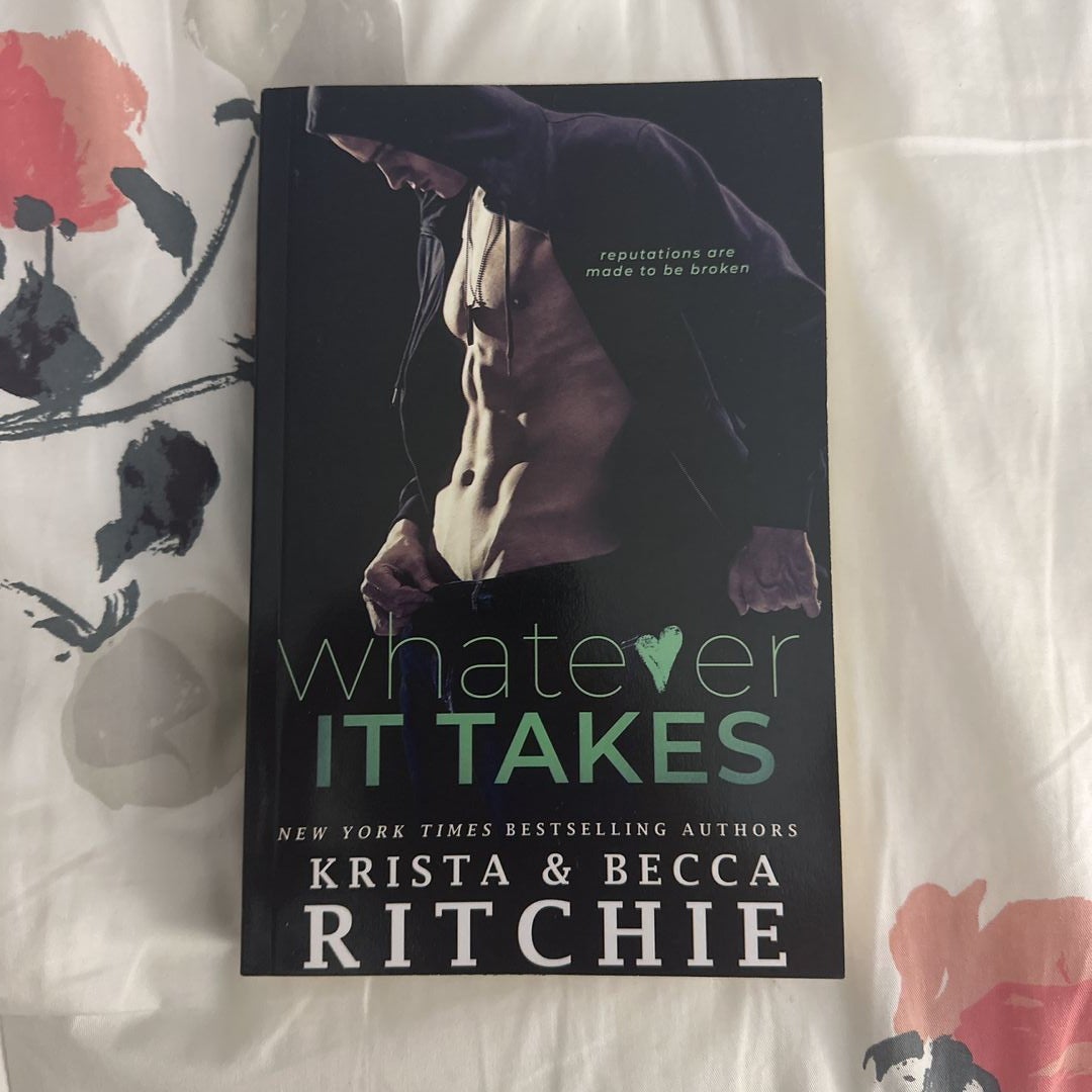 Whatever It Takes by Krista Ritchie, Becca Ritchie