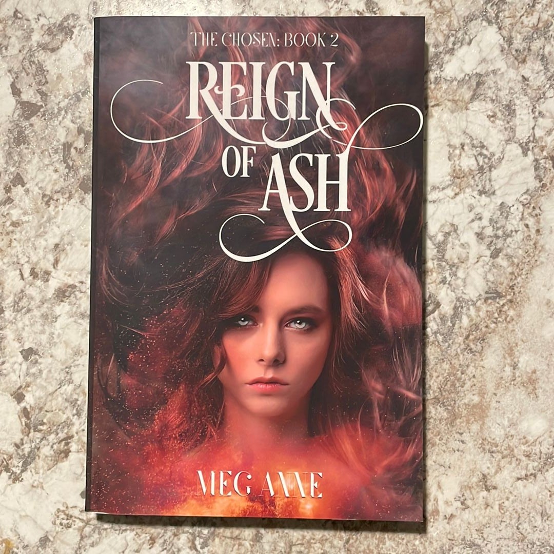 Reign of Ash by Meg Anne