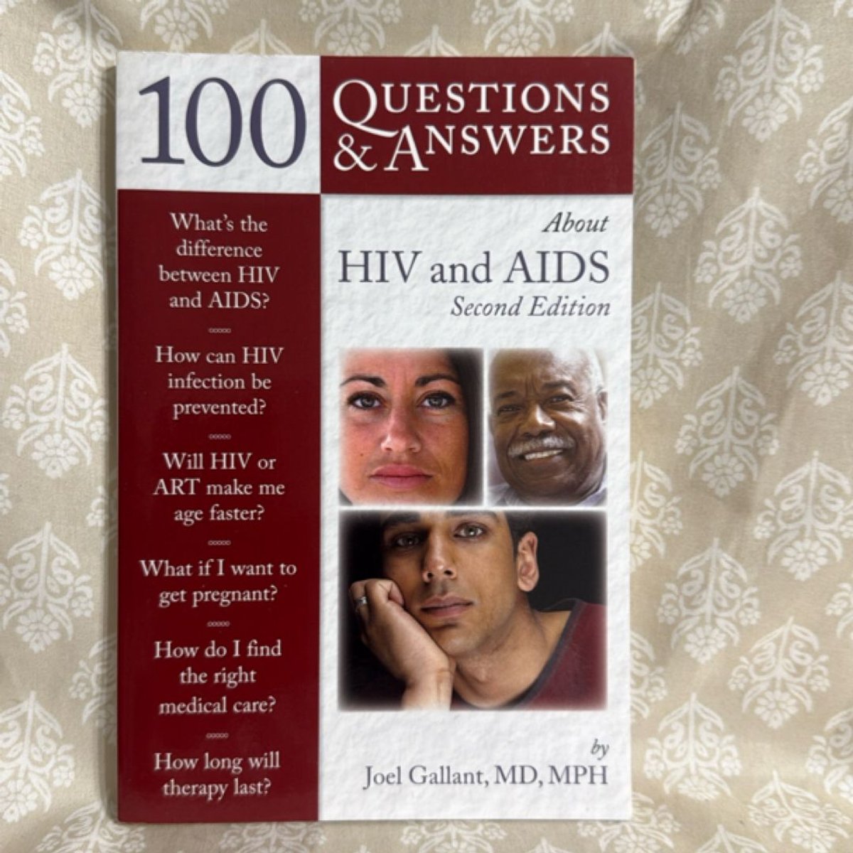 100 Questions and Answers about HIV and AIDS by Joel E. Gallant