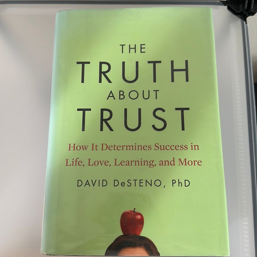 The Truth about Trust by David DeSteno, Hardcover | Pangobooks