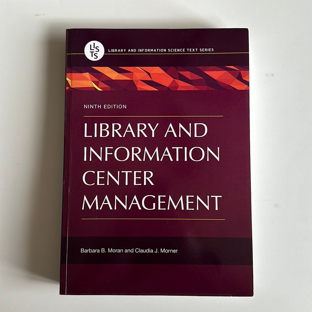 Library and Information Center Management, 9th Edition by Barbara B ...