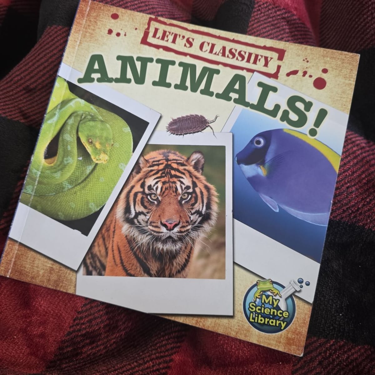 Let's Classify Animals! by Kelli Hicks