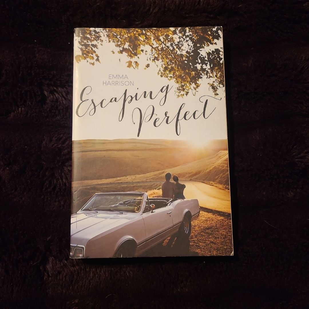 Escaping Perfect by Emma Harrison