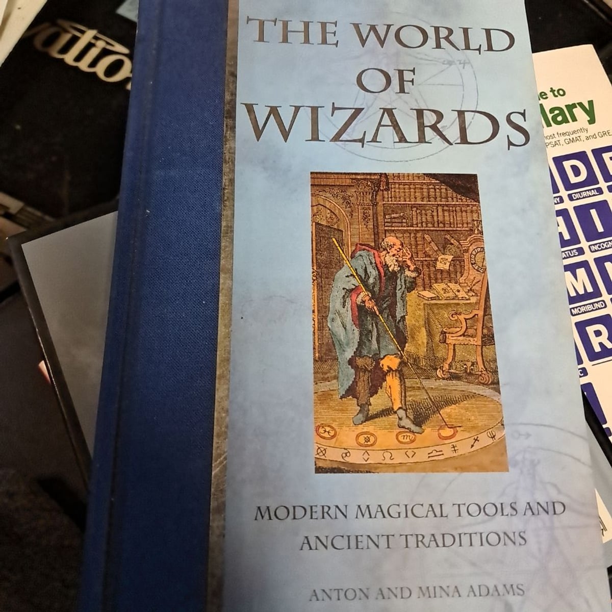 The World of Wizards by Anton Adams, Mina Adams