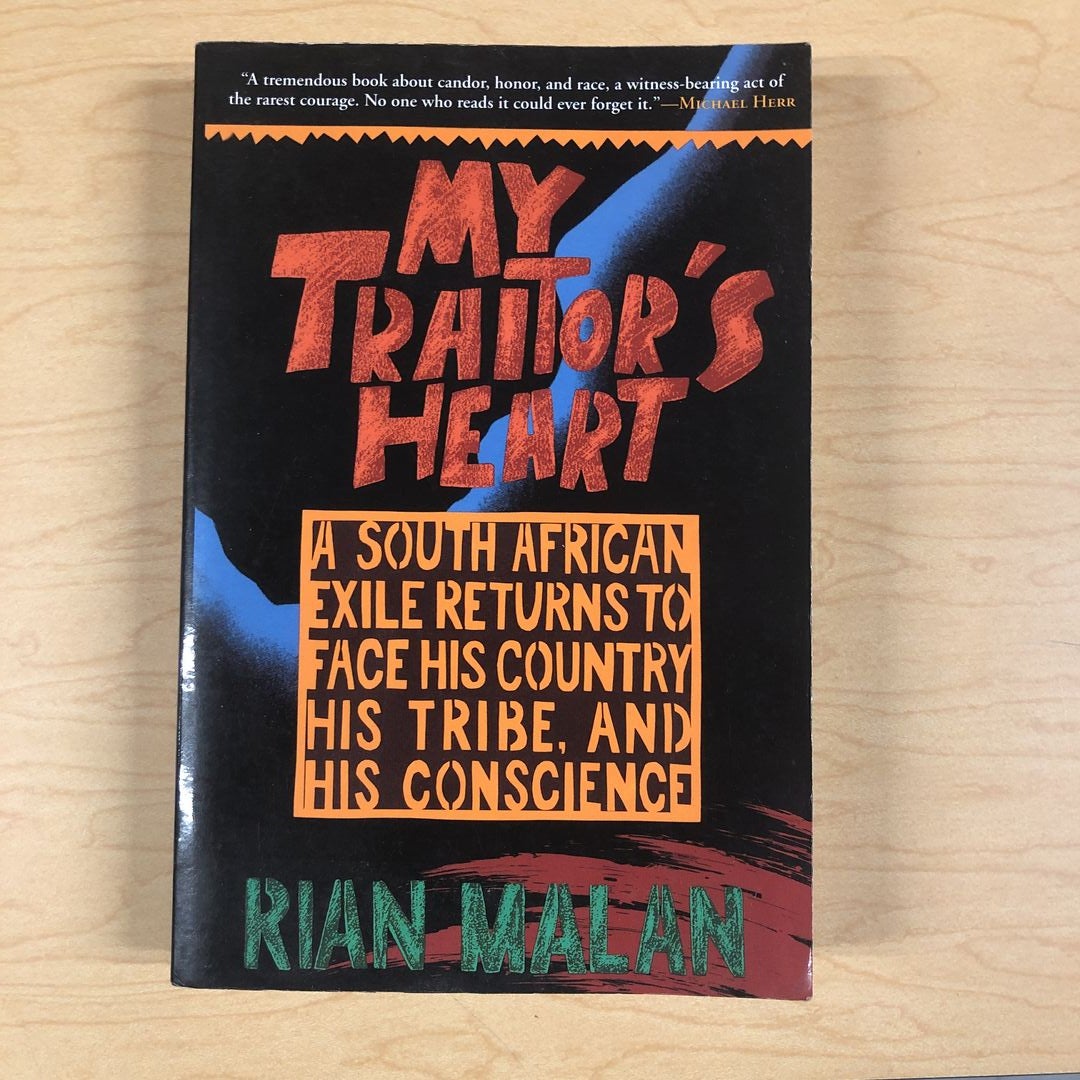 MY TRAITOR's HEART by Rian MALAN