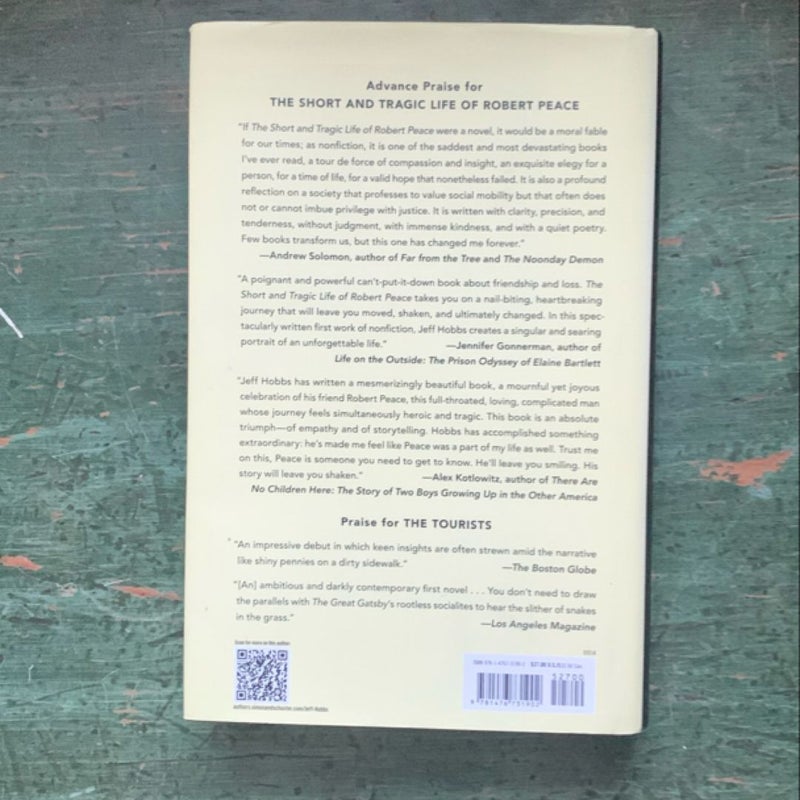 The Short and Tragic Life of Robert Peace by Jeff Hobbs