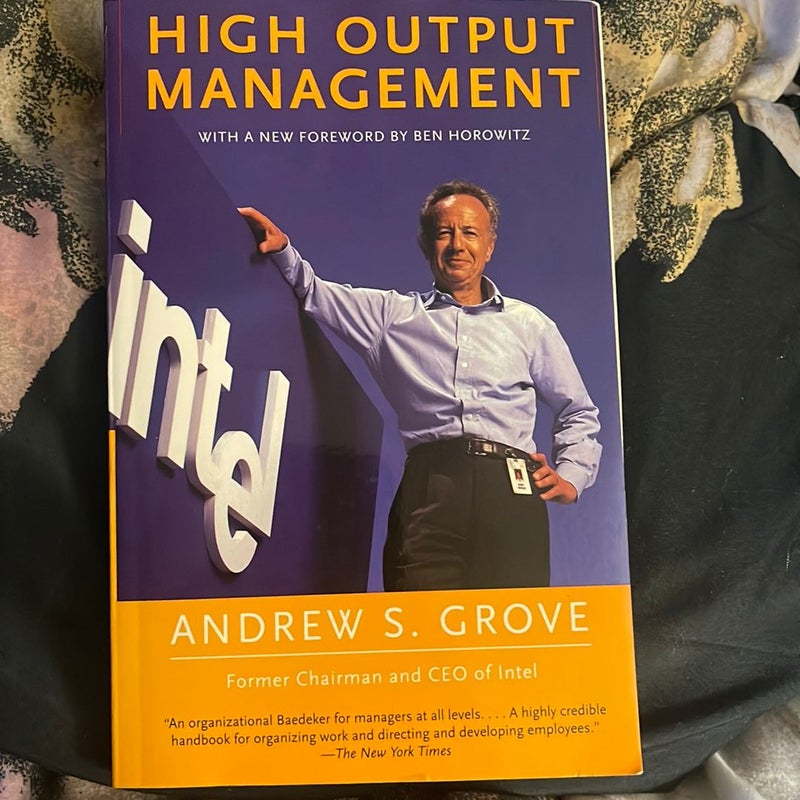 High Output Management by Andrew S. Grove, Paperback | Pangobooks