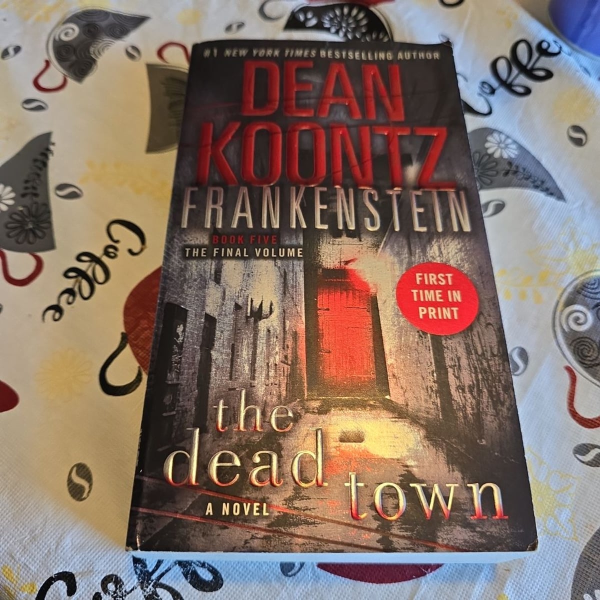 Frankenstein: the Dead Town by Dean Koontz