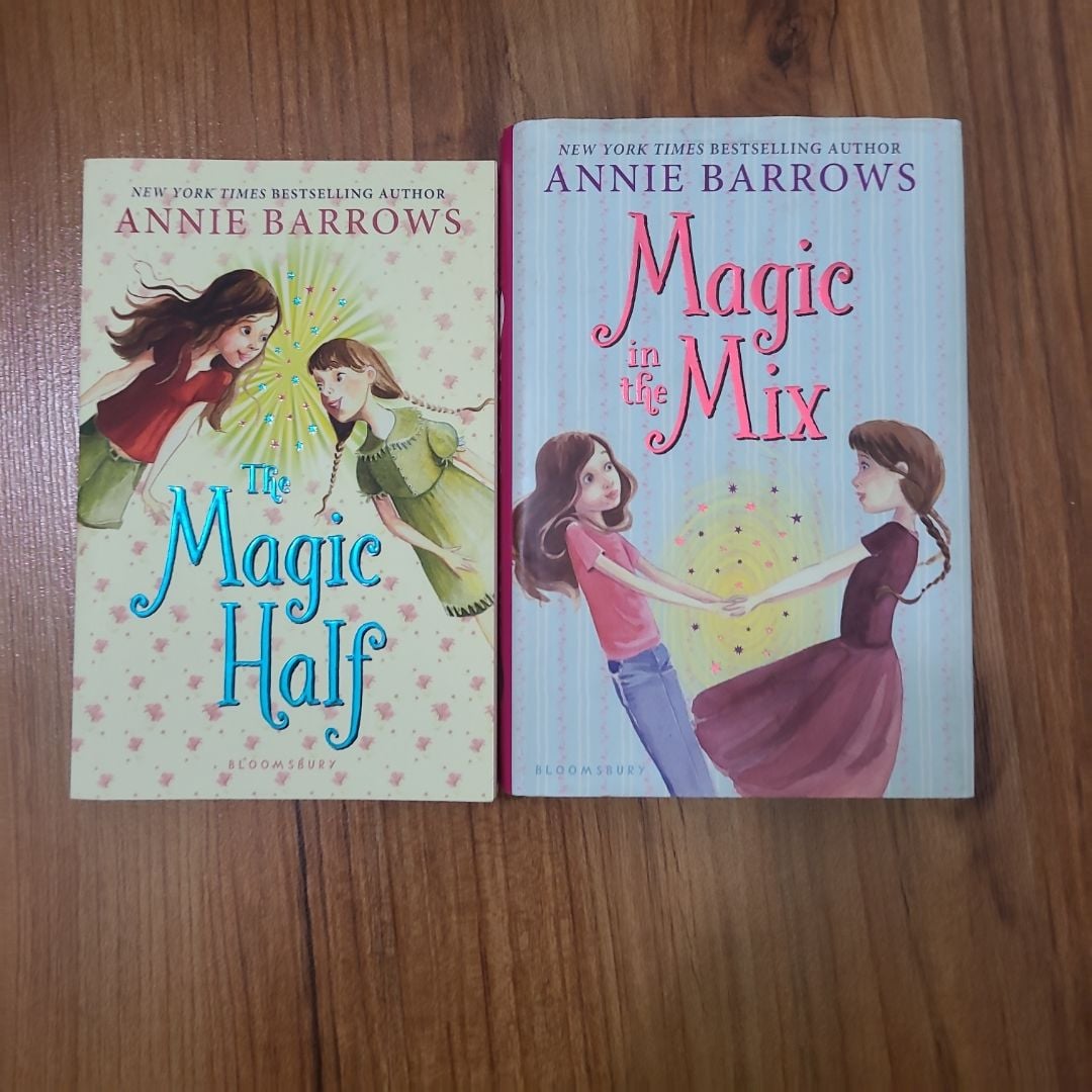 The Magic Half, Magic in the Mix by Annie Barrows , Hardcover | Pangobooks