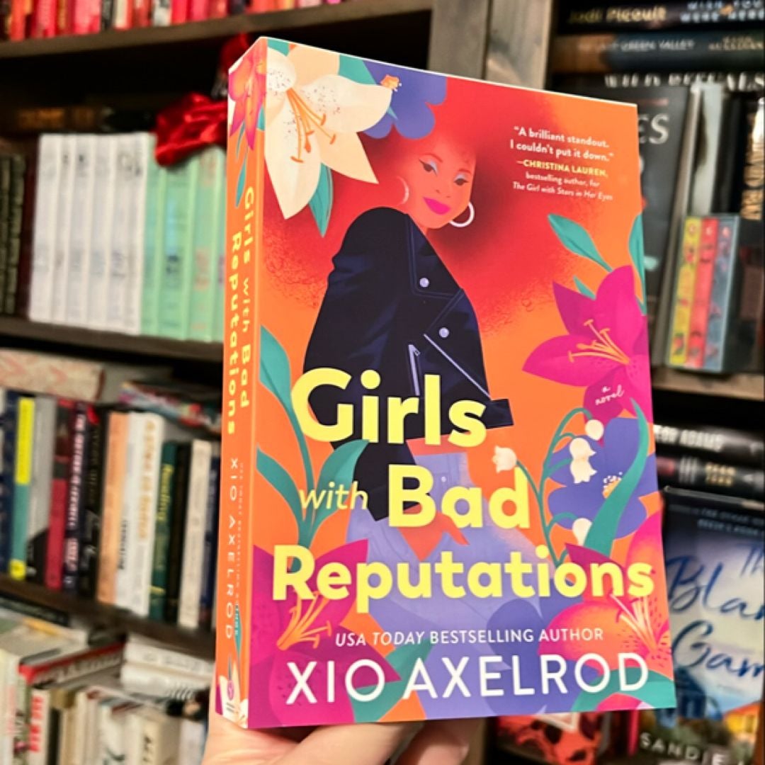 Girls with Bad Reputations by Xio Axelrod, Paperback | Pangobooks