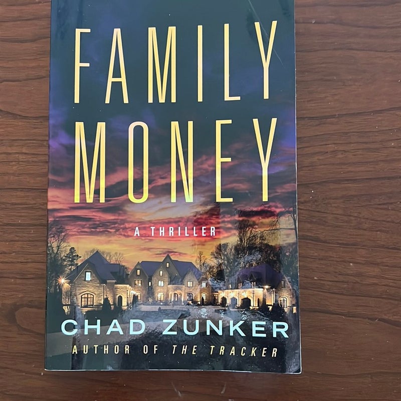 Family Money by Chad Zunker, Paperback | Pangobooks