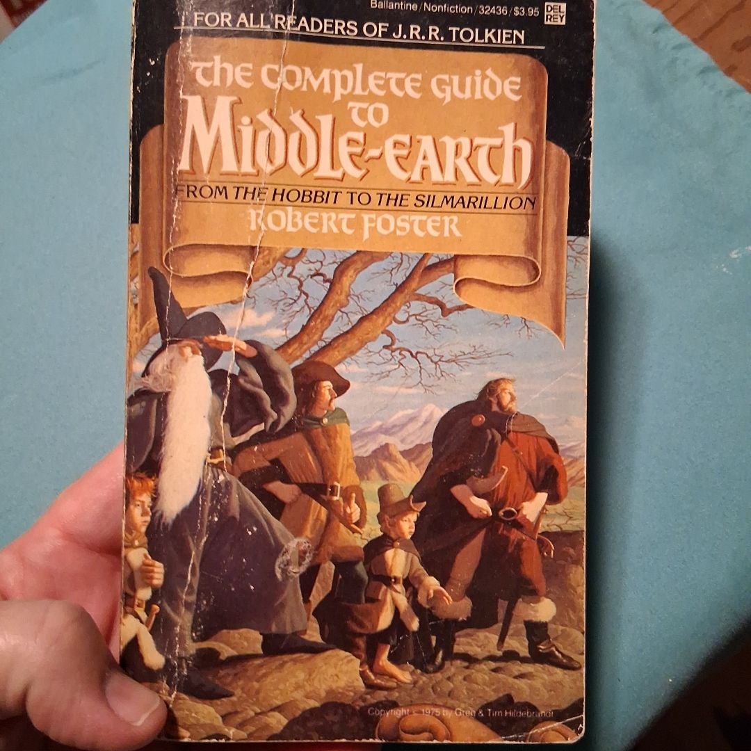 The Complete Guide to Middle-Earth by Robert Foster