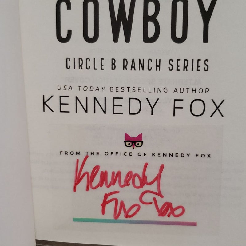 Wrangling the Cowboy (Special Edition) by Kennedy Fox