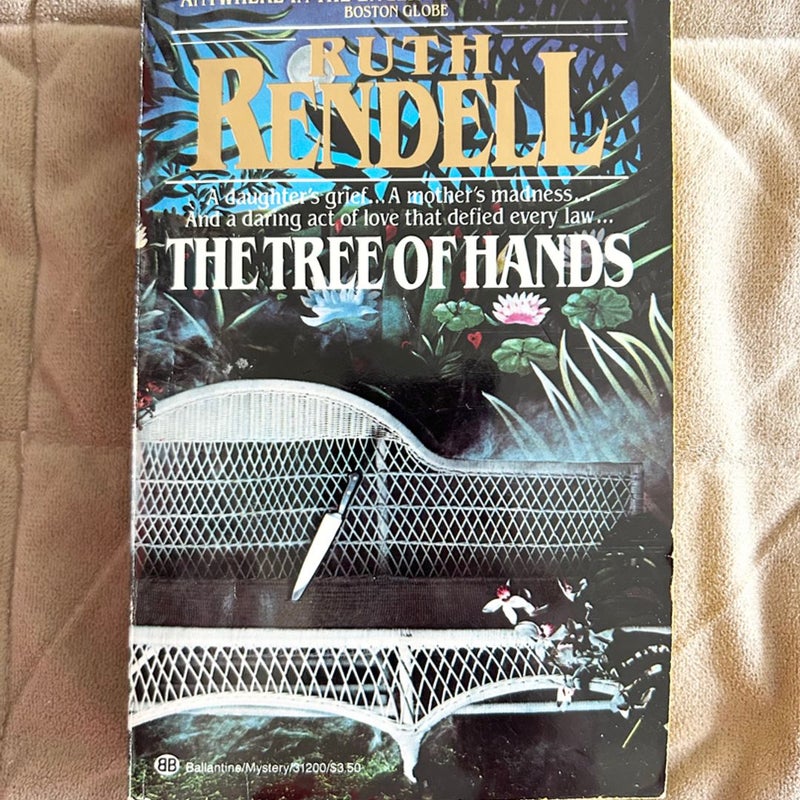 The Tree of Hands by Ruth Rendell