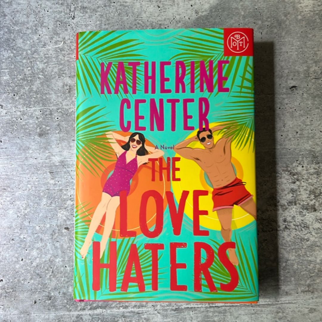 The Love Haters by Katherine Center, Hardcover | Pangobooks