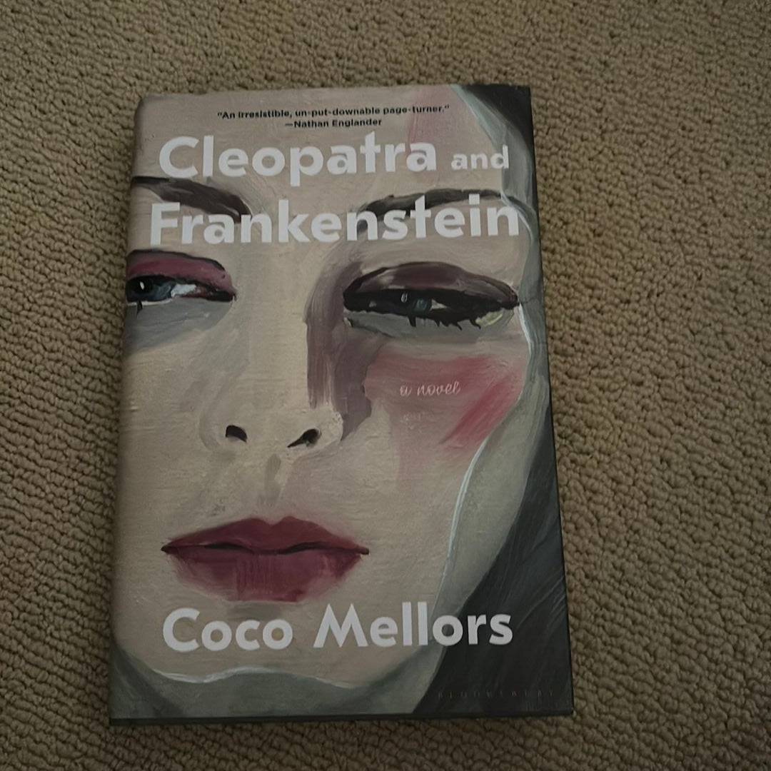 Cleopatra and Frankenstein by Coco Mellors, Hardcover | Pangobooks