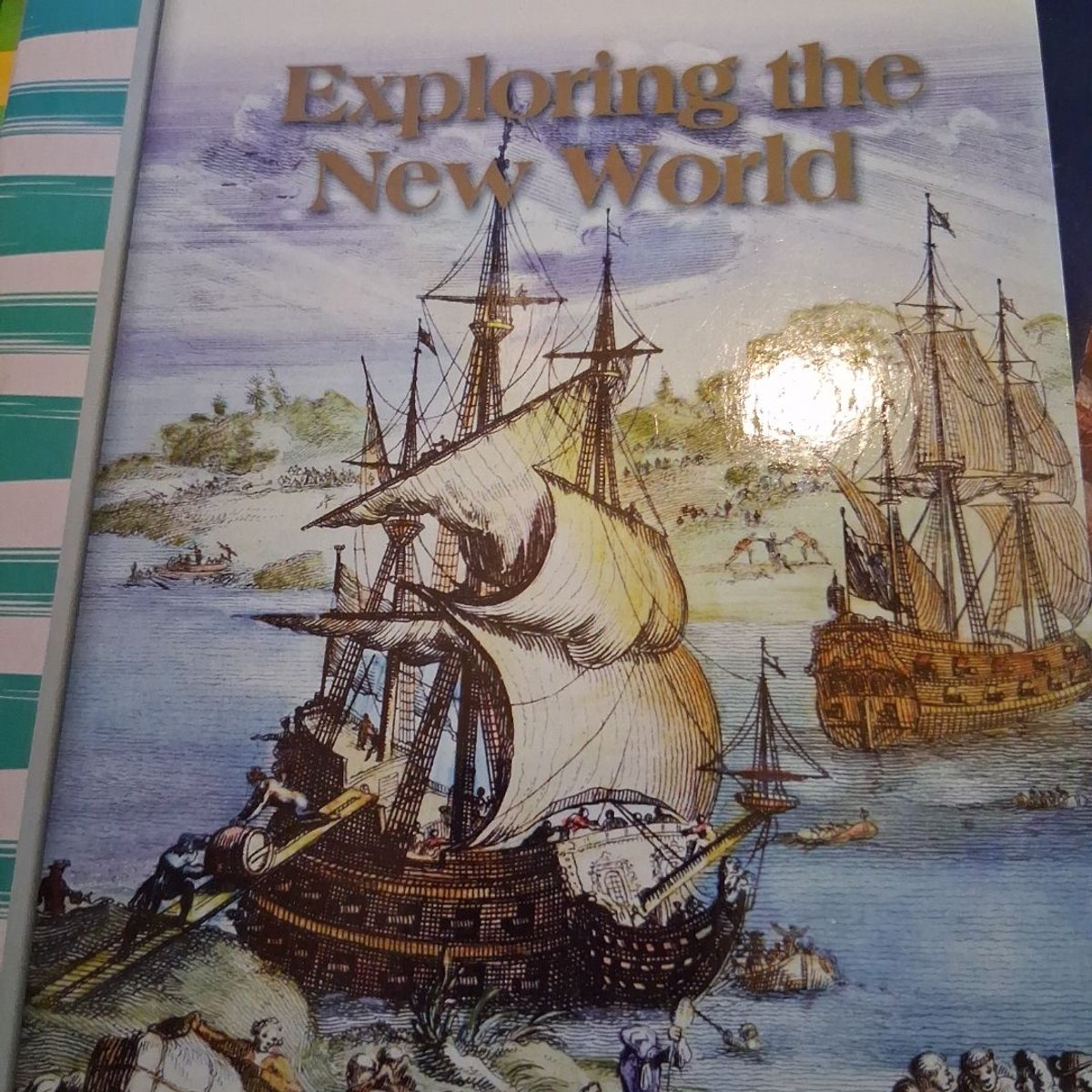 Exploring the New World by Wendy Conklin