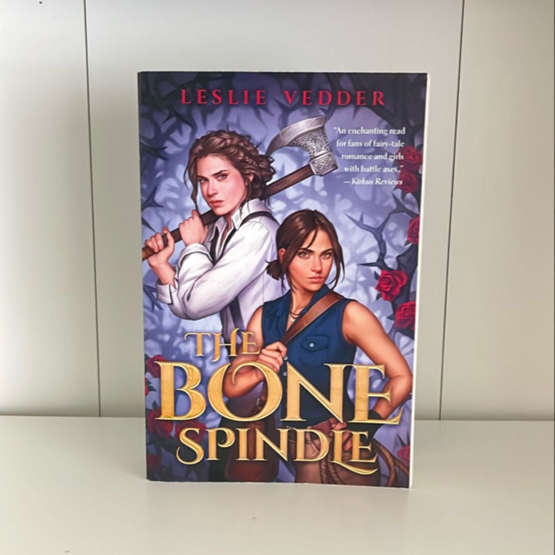The Bone Spindle by Leslie Vedder