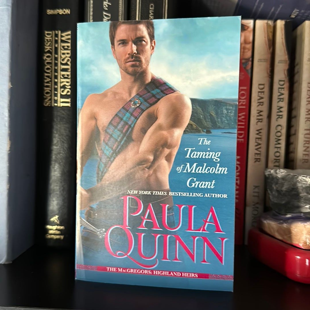 The Taming of Malcolm Grant by Paula Quinn