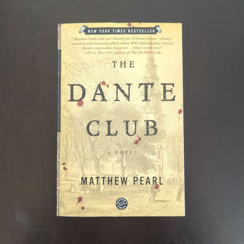 The Dante Club by Matthew Pearl