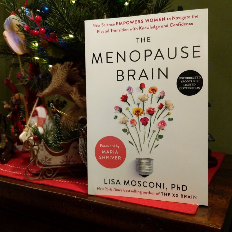 The Menopause Brain by Lisa Mosconi, Maria Shriver