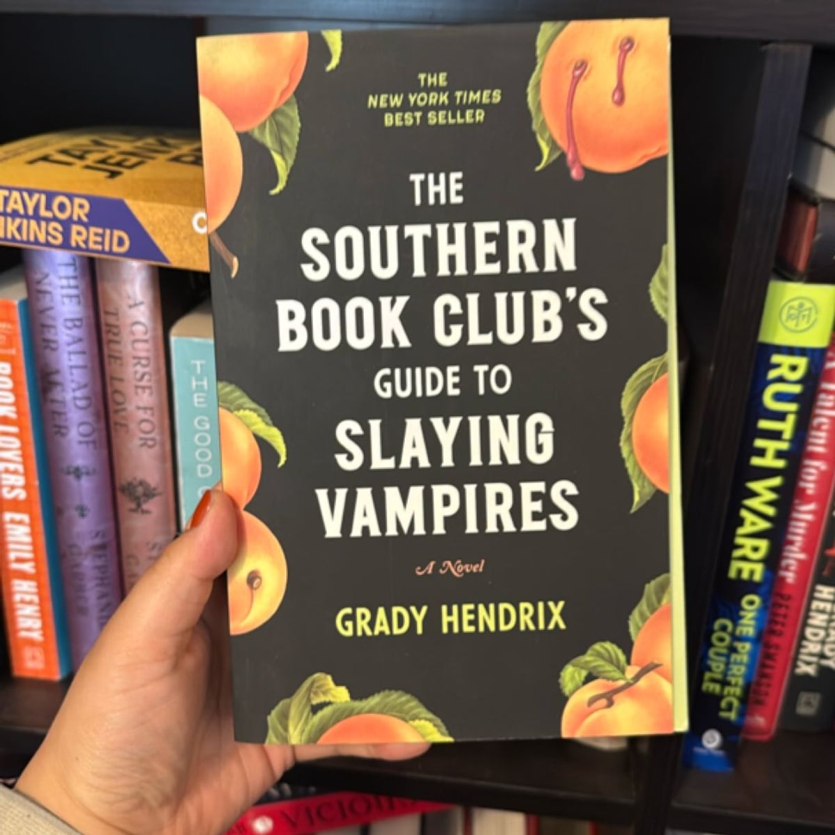 The Southern Book Club's Guide to Slaying Vampires by Grady Hendrix