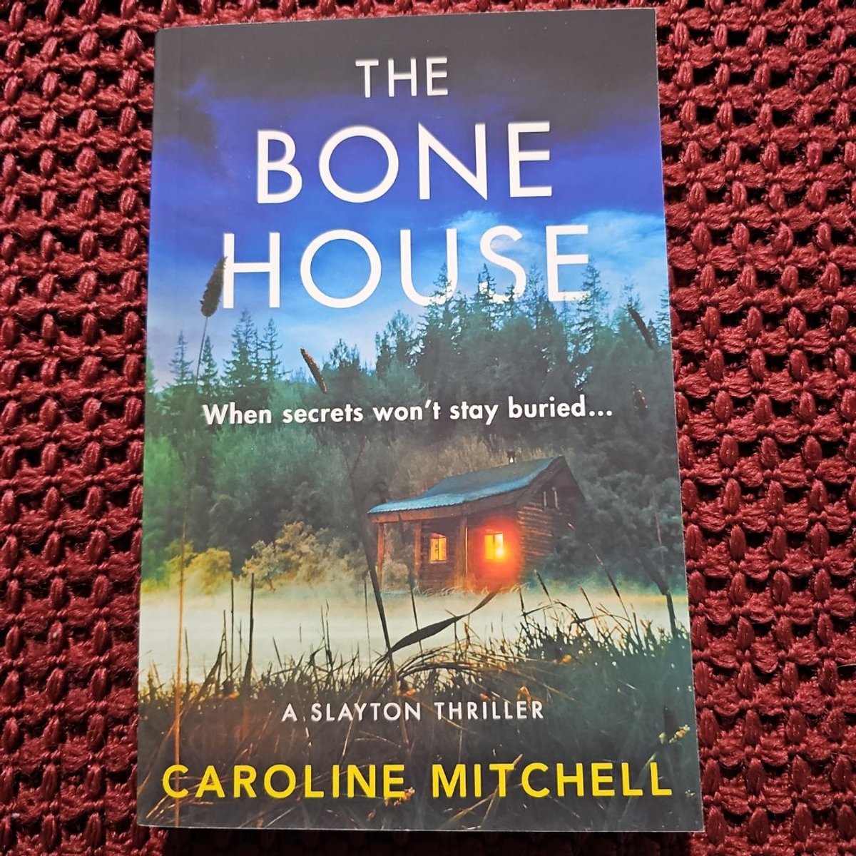 The Bone House by Caroline Mitchell