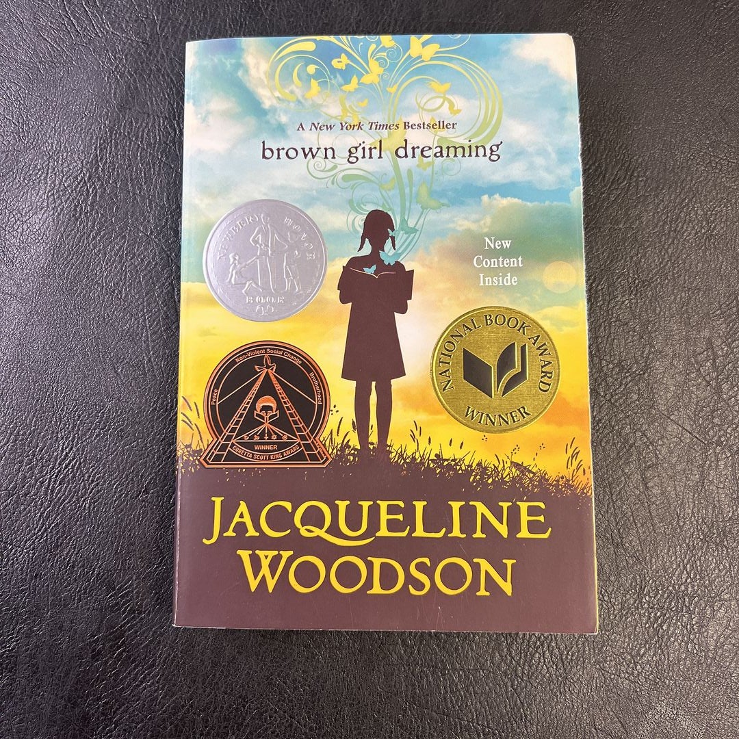 Brown Girl Dreaming by Jacqueline Woodson