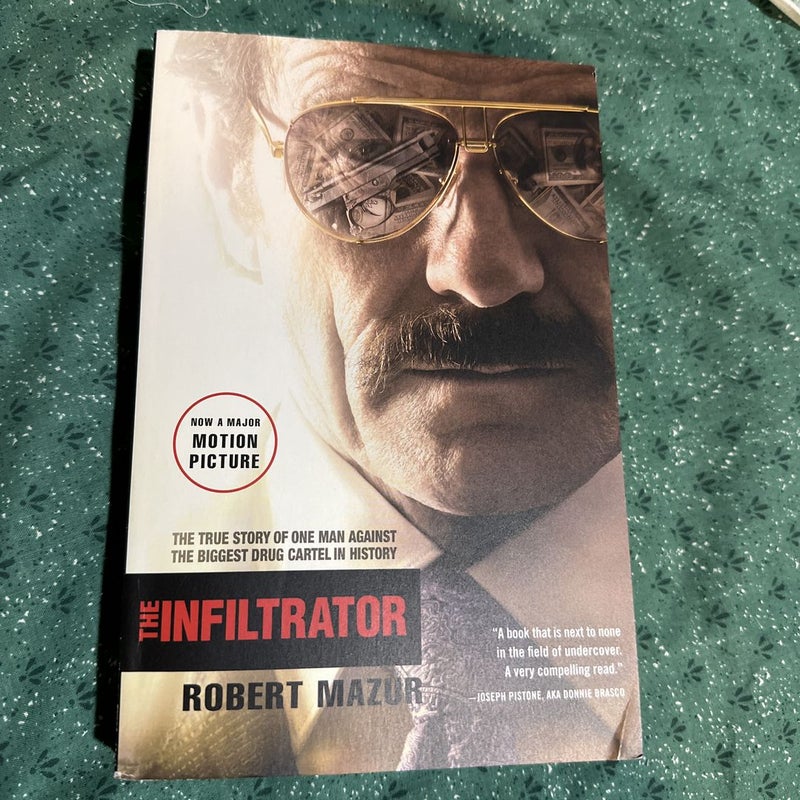 The Infiltrator by Robert Mazur