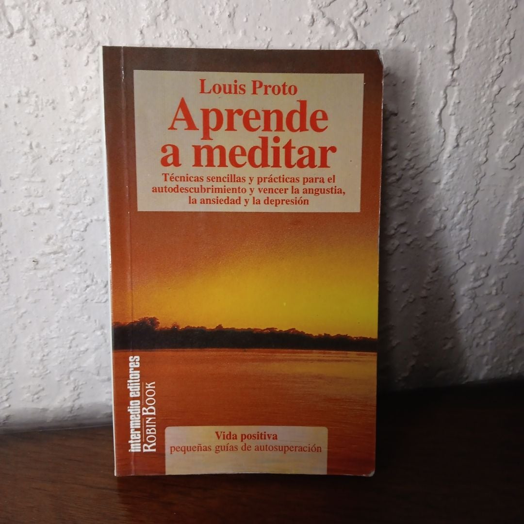 Aprende a meditar by Louis Proto, Paperback | Pangobooks