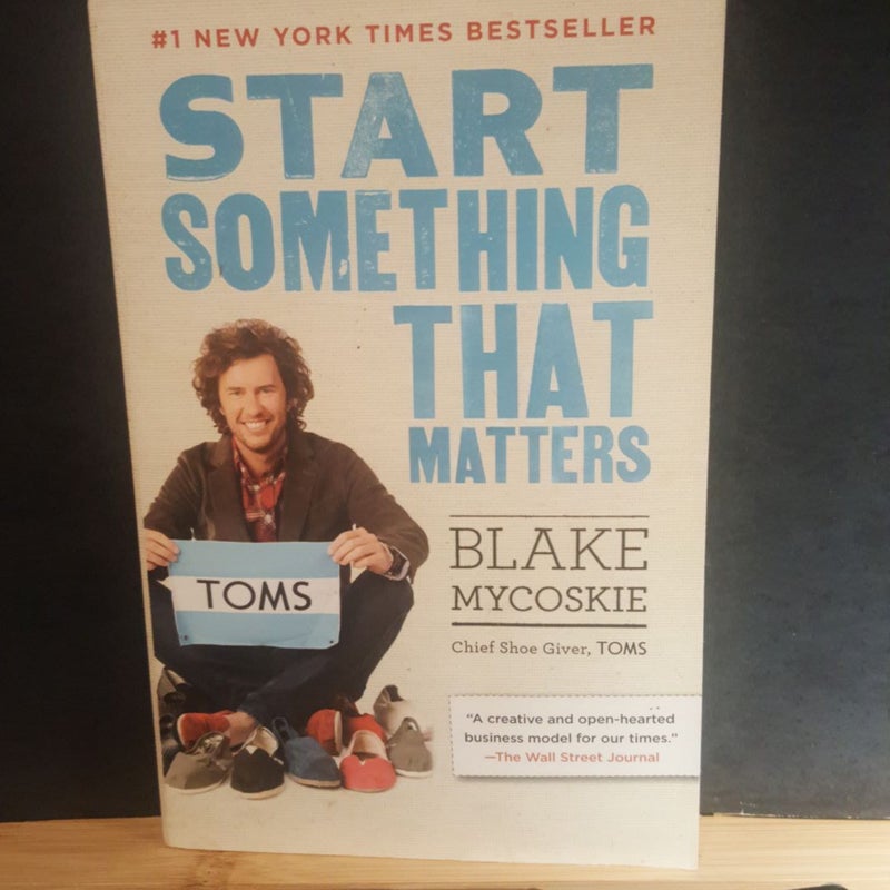 Start something that matters by Blake Mykowski, Paperback | Pangobooks