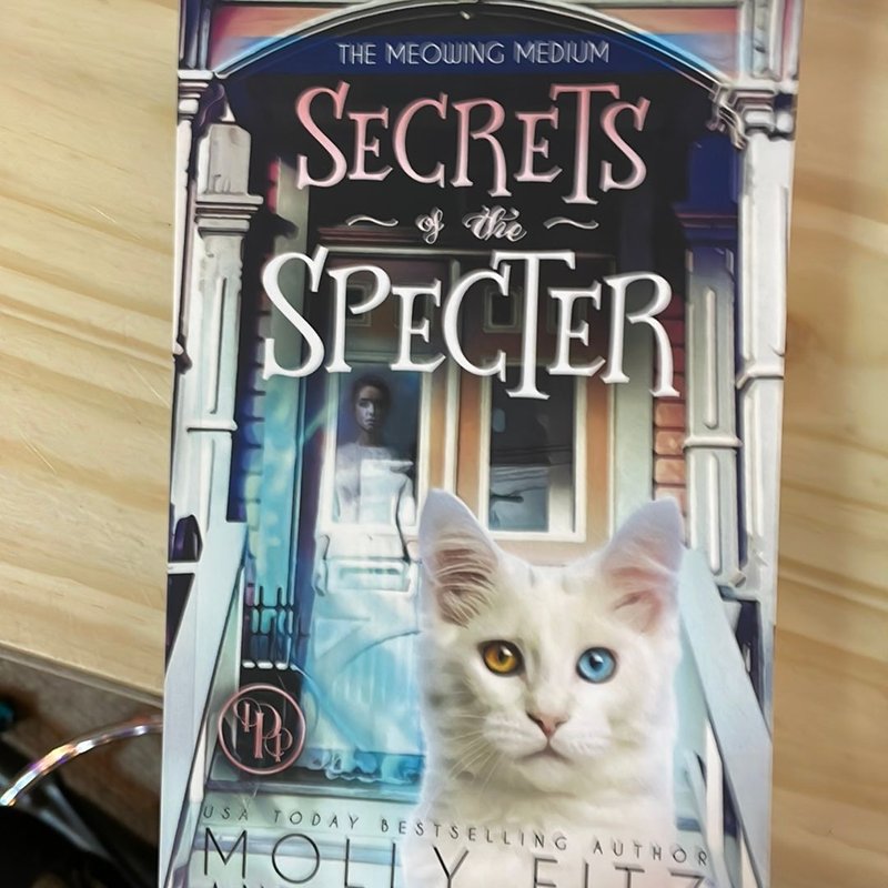 Secrets of the Specter by L. A. Boruff, Molly Fitz