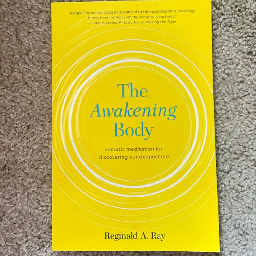 The Awakening Body by Reginald Ray, Paperback | Pangobooks