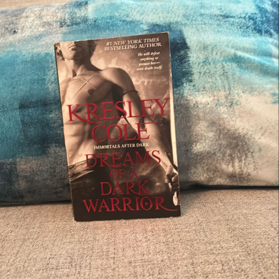Dreams of a Dark Warrior by Kresley Cole
