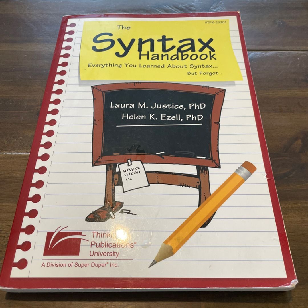 The Syntax Handbook by Laura Justice, Helen Ezell