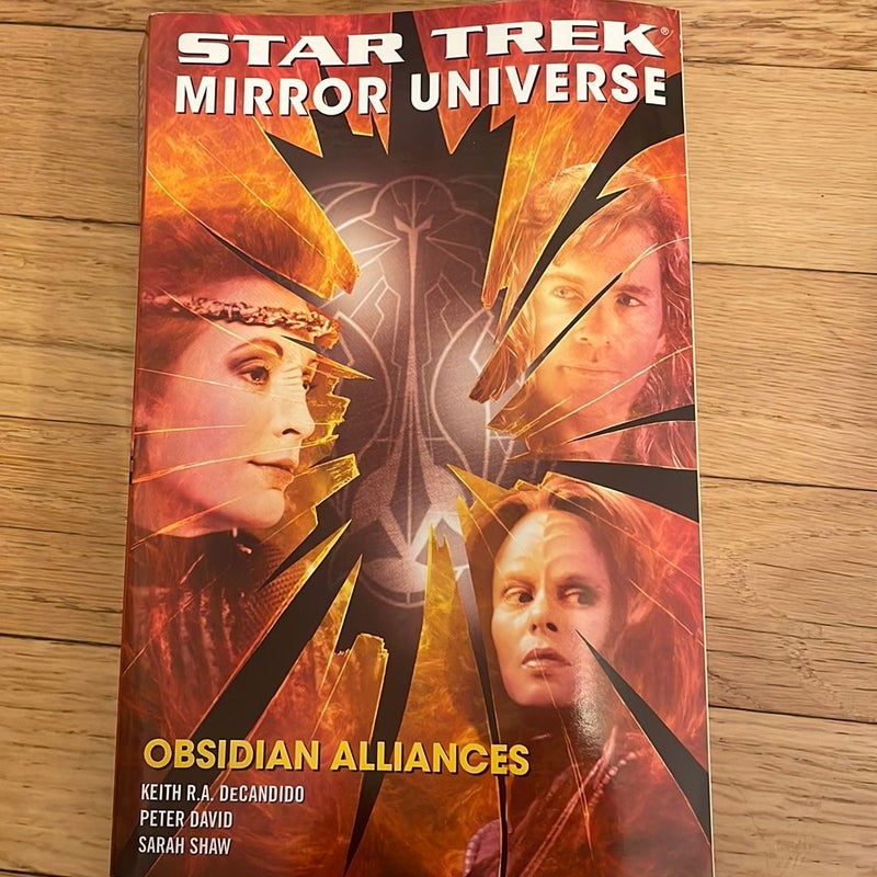 Star Trek: Mirror Universe: Obsidian Alliances by Peter David ... Star Trek: Mirror Universe: Obsidian Alliances by Peter David ...