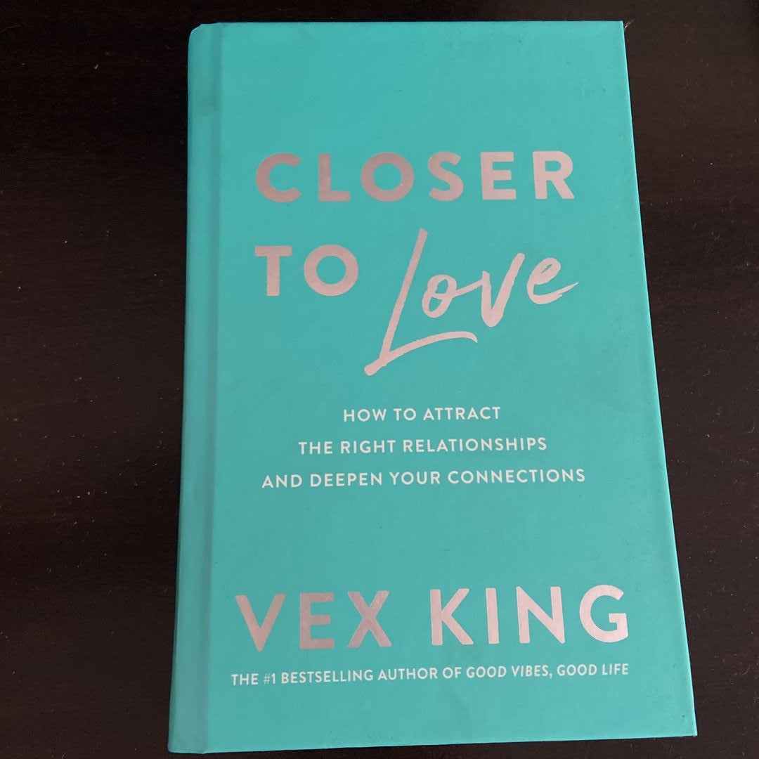 Closer to Love by Vex King
