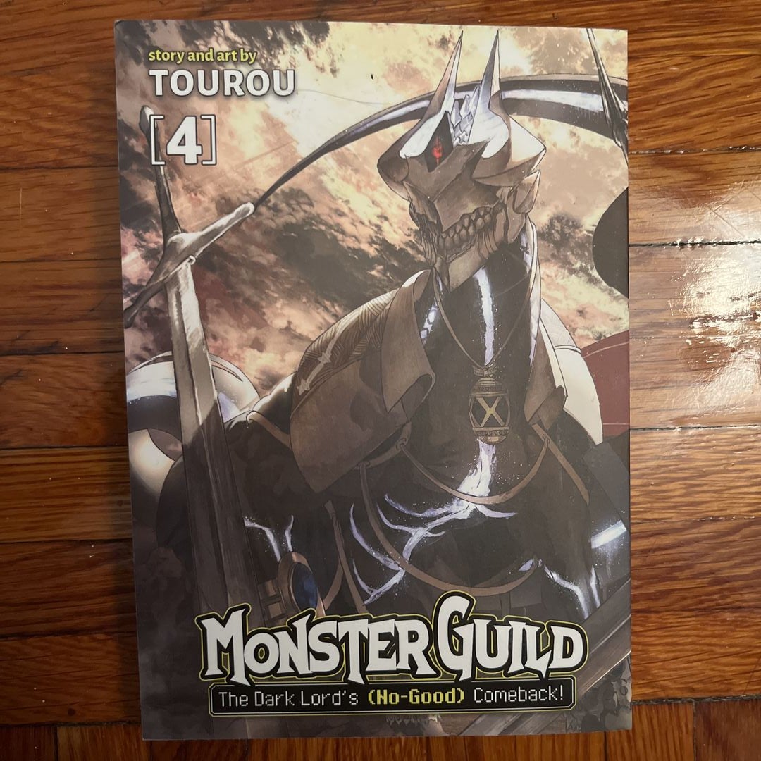 Monster Guild: the Dark Lord's (No-Good) Comeback! Vol. 4 by Tourou