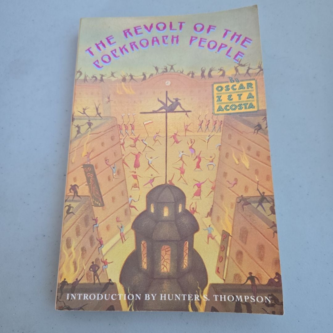 The Revolt of the Cockroach People by Oscar Zeta Acosta