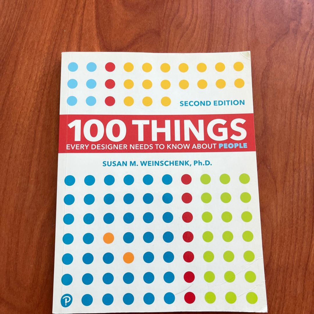 100 Things Every Designer Needs to Know about People by Susan ...