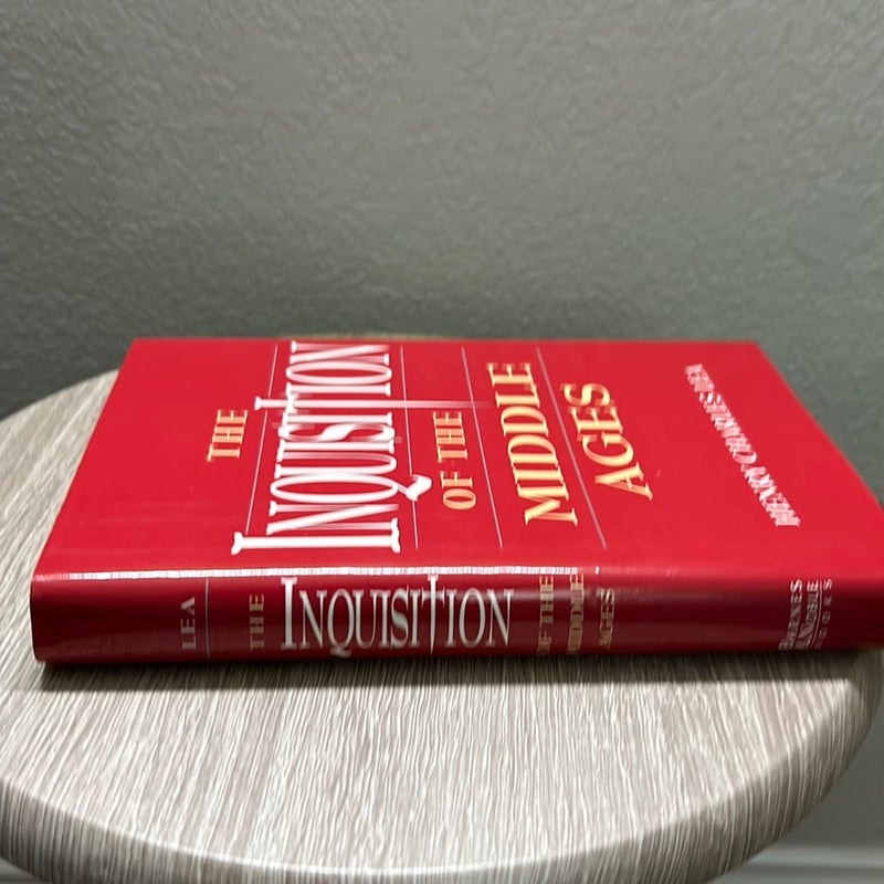 Inquisition of the Middle Ages by Henry Charles Lea