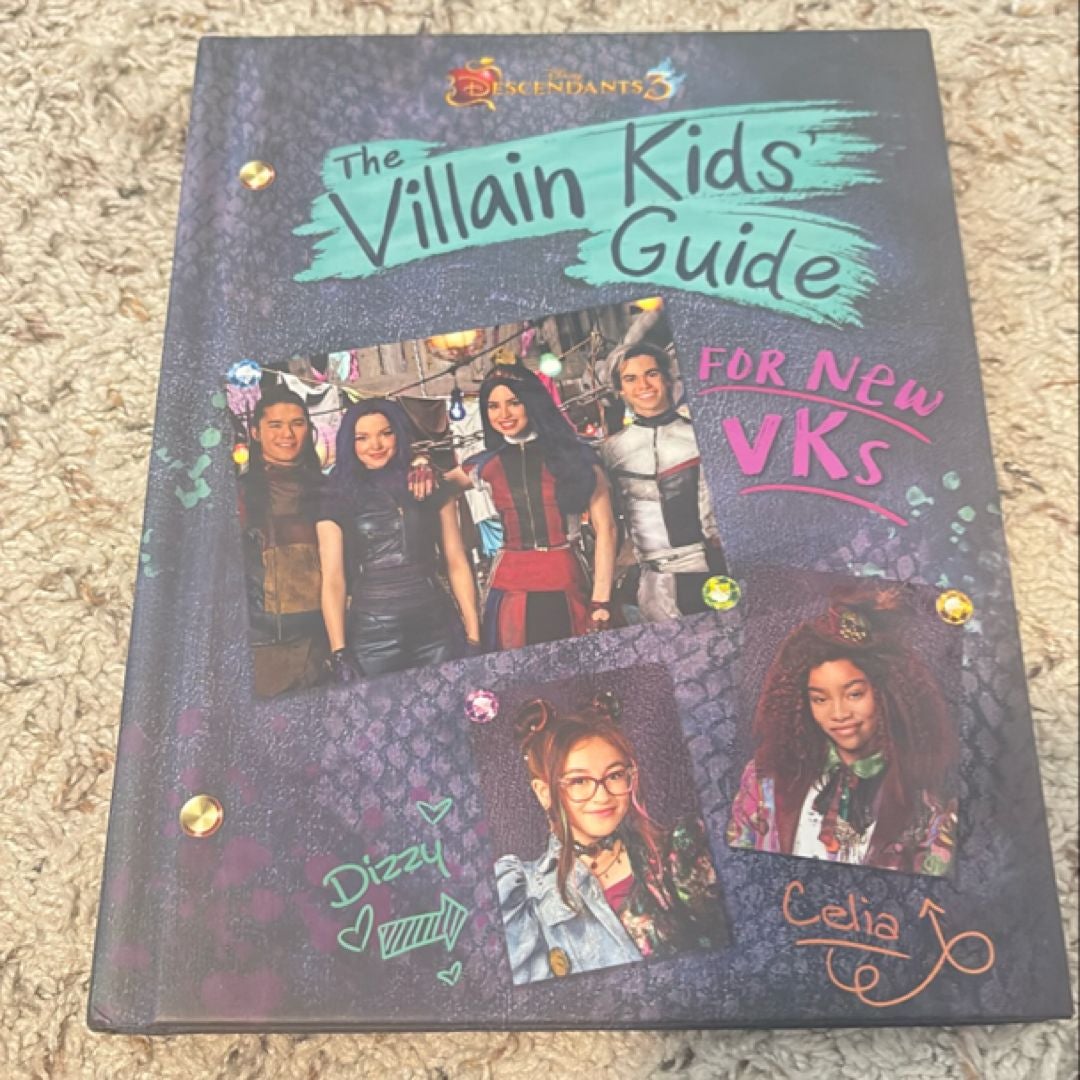 Descendants 3: the Villain Kids' Guide for New VKs by Disney Books