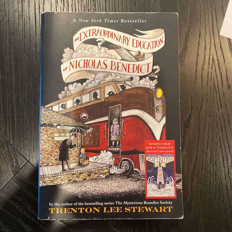 The Extraordinary Education of Nicholas Benedict by Trenton Lee Stewart