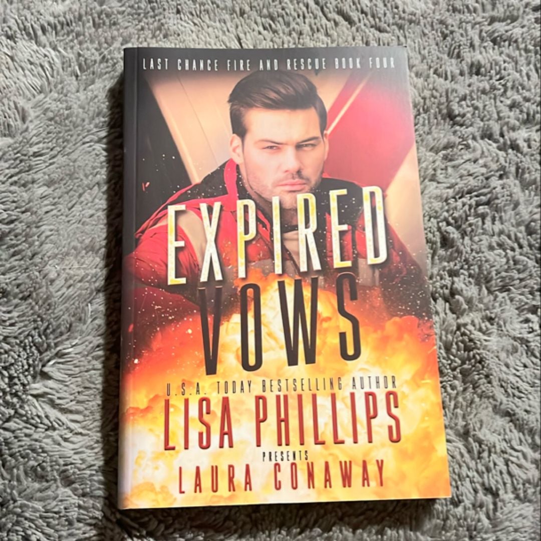 Expired Vows by Lisa Phillips, Laura Conaway